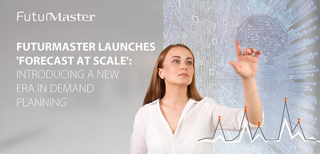 FuturMaster Launches 'Forecast at Scale': Introducing A New Era in ...