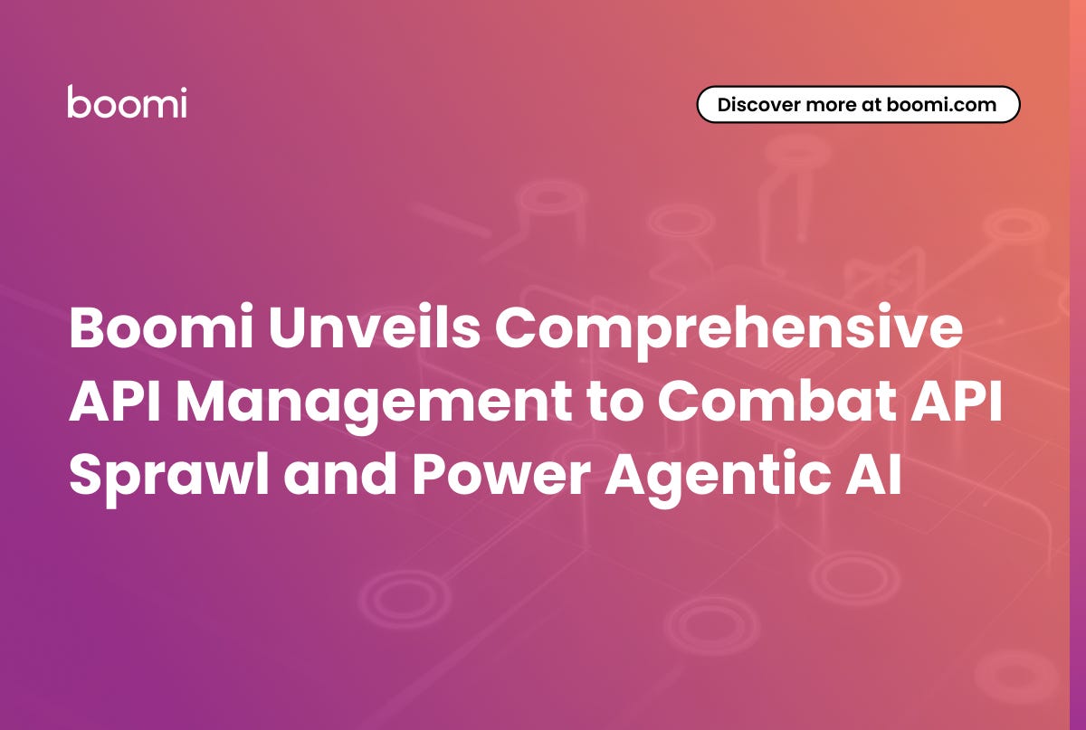 Boomi Unveils Comprehensive API Management to Combat API Sprawl and ...