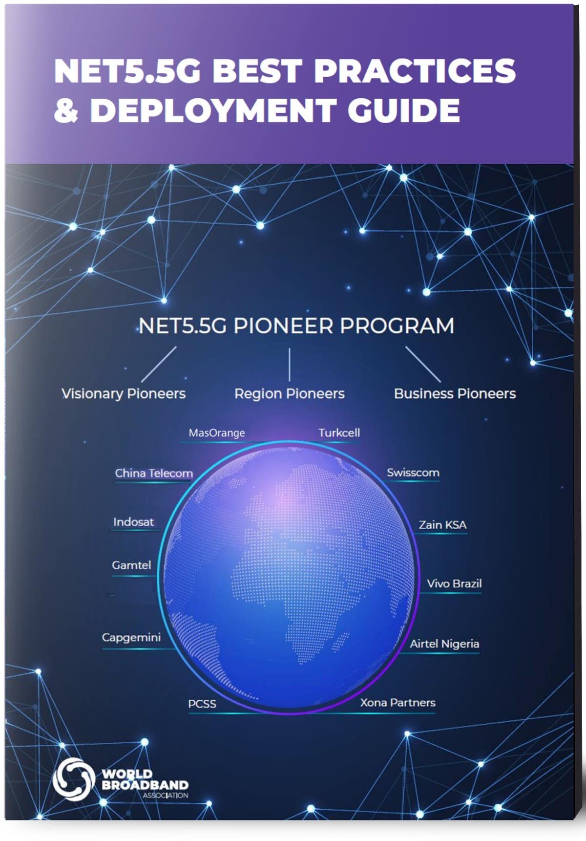 WBBA Releases Net5.5G Best Practices & Deployment Guide Whitepaper to Accelerate Global ...