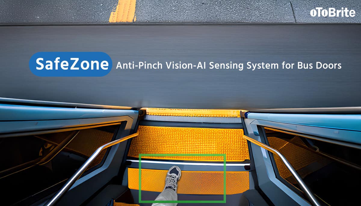 oToBrite Launches Anti-Pinch Vision-AI Sensing System for Bus Doors to ...