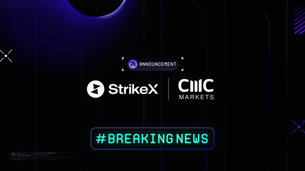StrikeX and CMC Markets Enter New Growth Phase With Majority Acquisition