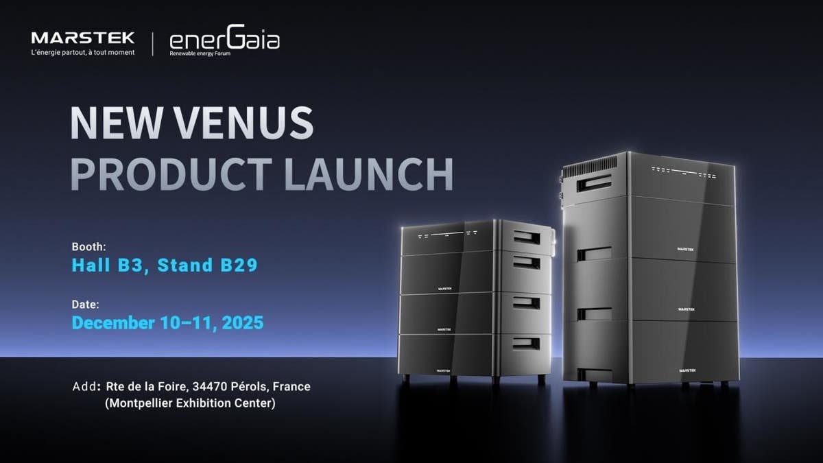 MARSTEK Unveil New VENUS Energy Storage Systems at the EnerGaïa Forum 2025