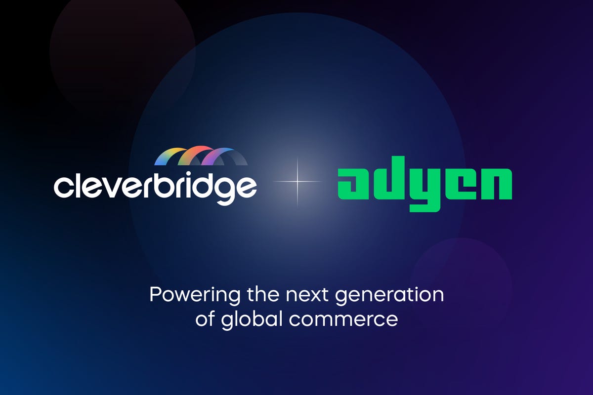 Cleverbridge and Adyen Together Power the Next Generation of Global ...